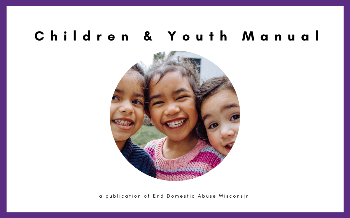 Updated Children & Youth Manual Now Available! - End Domestic Abuse ...