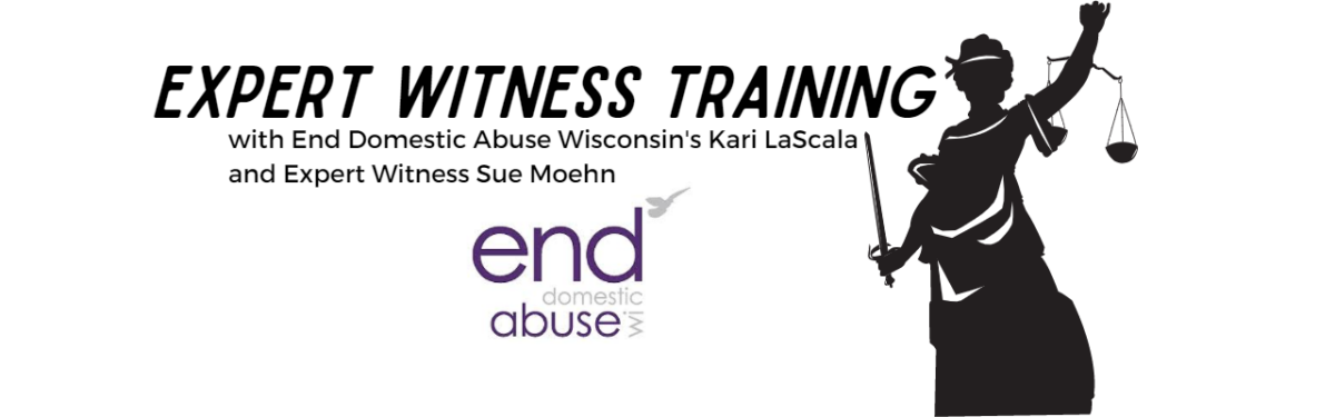 Serving as an Expert Witness: Introduction & Overview - End Domestic ...